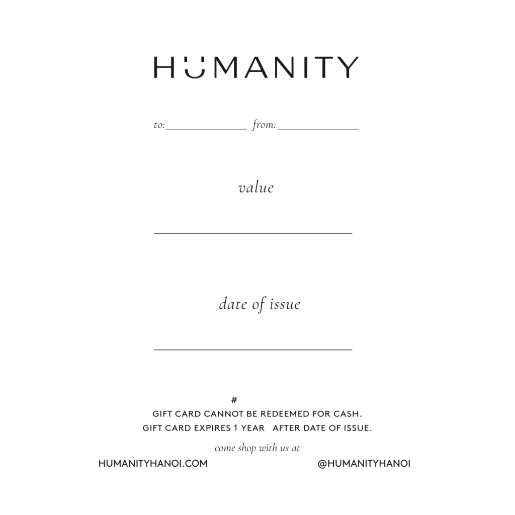 Humanity Hanoi Gift Certificate (Digital) – Humanity Hanoi